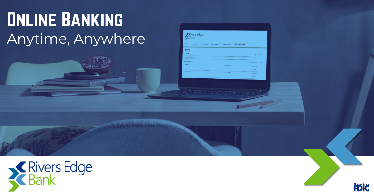 Online & Mobile Banking | Rivers Edge Bank